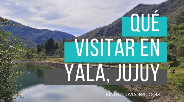 Yala un paraíso verde en Jujuy - Matecito Viajero 🌎